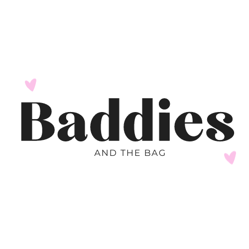 Collections – Baddies and the Bag